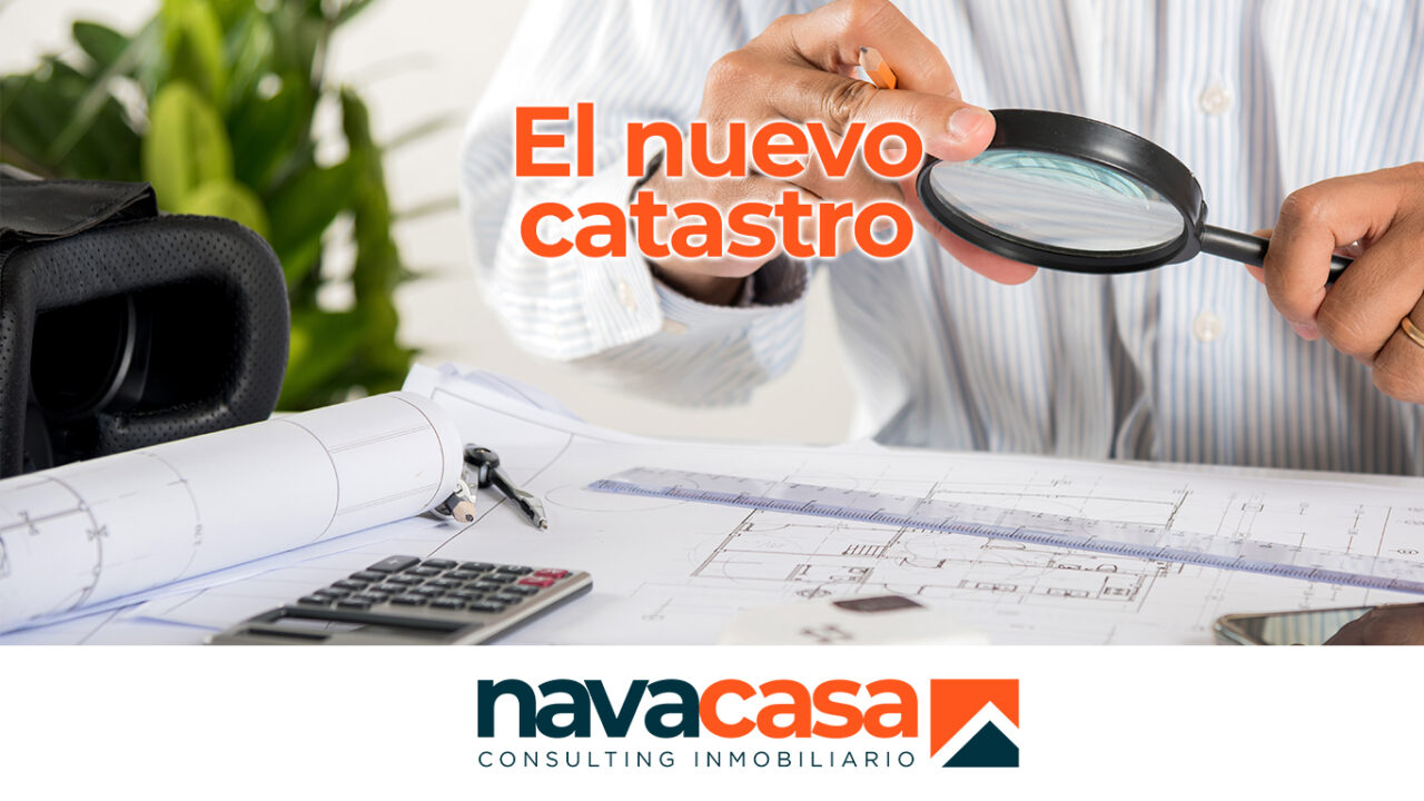 El nuevo catastro - Comprarcasa Navacasa